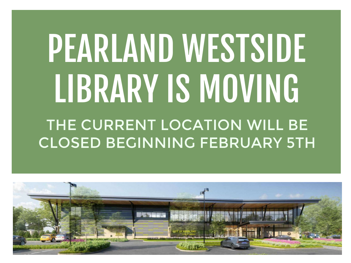 Pearland Westside Library is moving
