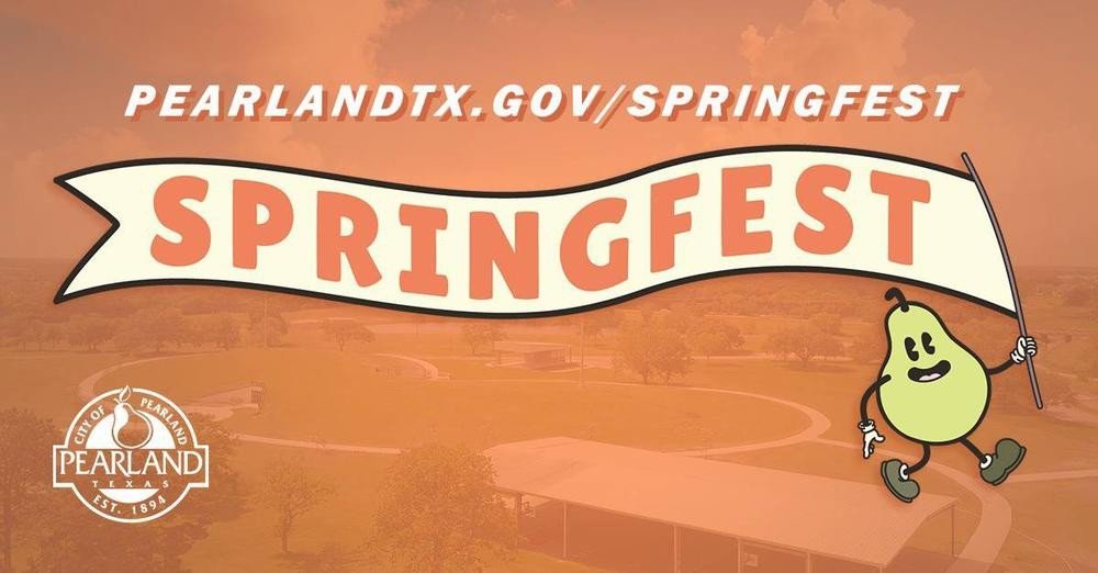 Spring Fest 2022 presented by Pearland Parks & Rec