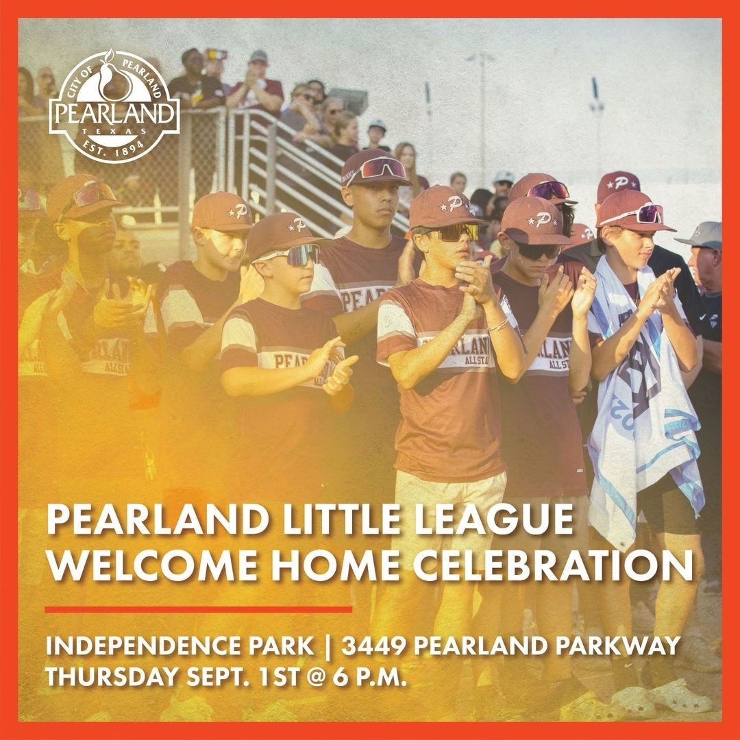 Pearland Little League Welcome Home Celebration